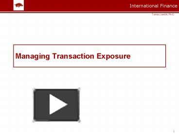 Managing Transaction Exposure presentation | free to view