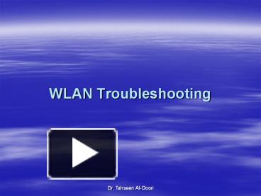 PPT – WLAN Troubleshooting PowerPoint presentation | free to download ...