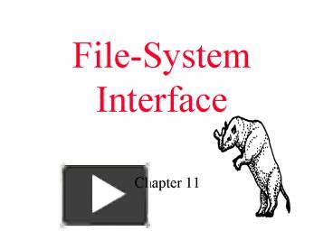 PPT – FileSystem Interface PowerPoint presentation | free to view - id ...