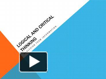 LOGICAL and CRITICAL THINKING presentation | free to view