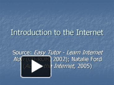 Introduction to the Internet presentation | free to view