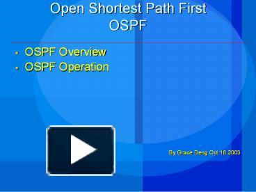 Open Shortest Path First OSPF presentation | free to download
