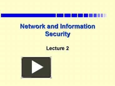 PPT – Network and Information Security Lecture 2 PowerPoint ...