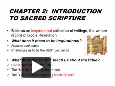 CHAPTER 2: INTRODUCTION TO SACRED SCRIPTURE presentation | free to view