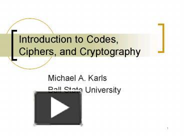 Introduction to Codes, Ciphers, and Cryptography presentation | free to ...