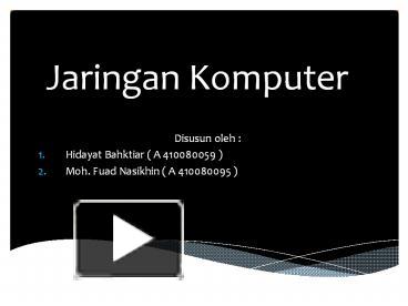 PPT – Jaringan Komputer PowerPoint presentation | free to download - id ...