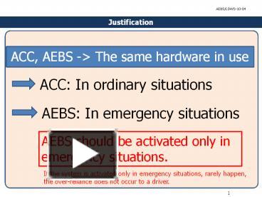 PPT – ACC, AEBS -> The same hardware in use PowerPoint presentation ...