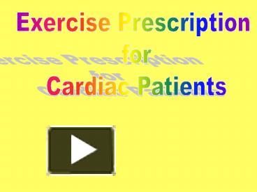 PPT – Exercise Prescription PowerPoint presentation | free to view - id ...