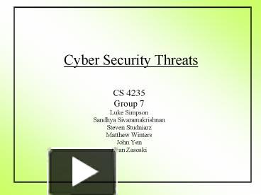 Cyber Security Threats presentation | free to view