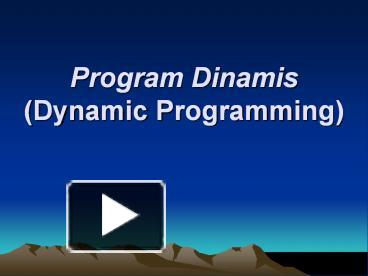 Program Dinamis (Dynamic Programming) presentation | free to download