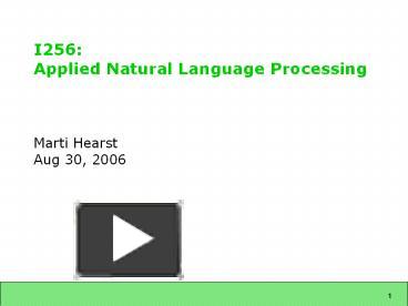 PPT – I256: Applied Natural Language Processing PowerPoint presentation ...
