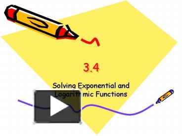 PPT – Solving Exponential and Logarithmic Functions PowerPoint ...
