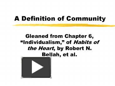 PPT – A Definition of Community PowerPoint presentation | free to view ...