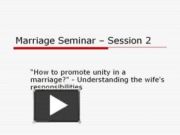 Marriage Seminar presentation | free to download