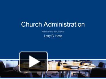 Church Administration presentation | free to download