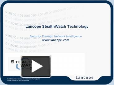 Lancope StealthWatch Technology presentation | free to download