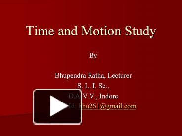 Time and Motion Study presentation | free to view