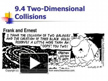 PPT – 9.4 Two-Dimensional Collisions PowerPoint presentation | free to ...