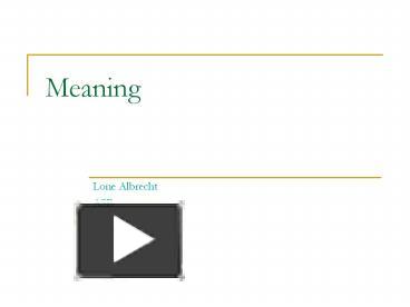 Meaning presentation | free to view
