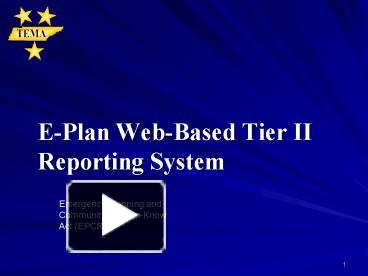 E-Plan Web-Based Tier II Reporting System presentation | free to view