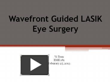 PPT – Wavefront%20Guided%20LASIK%20Eye%20Surgery PowerPoint ...