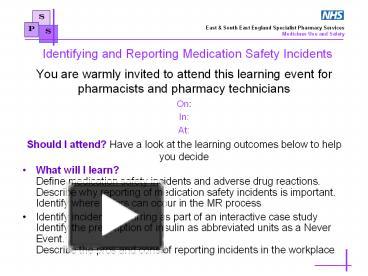 Identifying and Reporting Medication Safety Incidents presentation ...