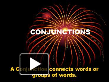 CONJUNCTIONS presentation | free to download