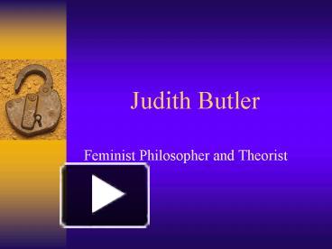 Judith Butler presentation | free to view