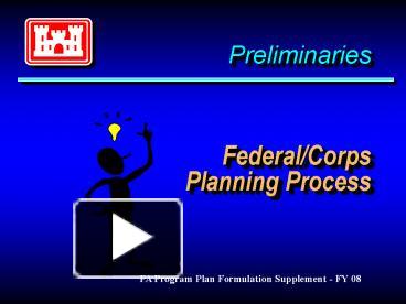 PPT – Preliminaries Federal/Corps Planning Process PowerPoint ...