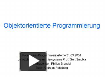 Objektorientierte Programmierung presentation | free to download