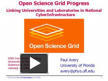 Open Science Grid Progress presentation | free to download