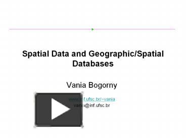 Spatial Data and Geographic/Spatial Databases presentation | free to ...