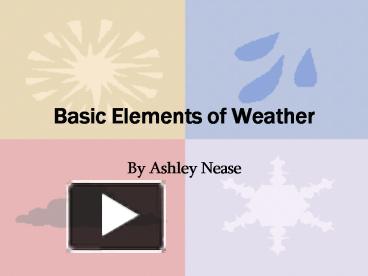 Basic Elements of Weather presentation | free to view