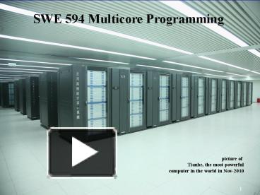PPT – CMPE 49B Sp. Top. in CMPE: Multi-Core Programming PowerPoint ...