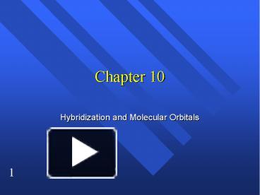 Hybridization and Molecular Orbitals presentation | free to view