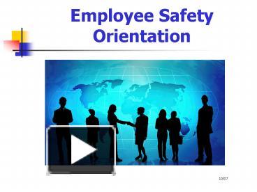 Employee Safety Orientation presentation | free to view