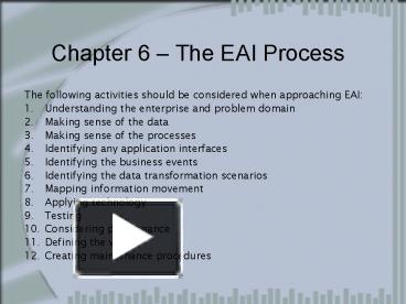 Chapter 6 The EAI Process presentation | free to view