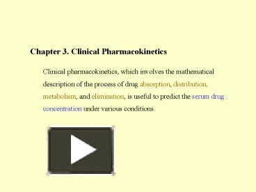 PPT – Chapter 3. Clinical Pharmacokinetics PowerPoint presentation ...