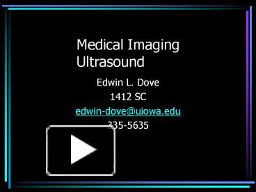 Medical Imaging Ultrasound presentation | free to download