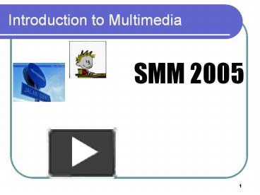 Introduction to Multimedia presentation | free to view