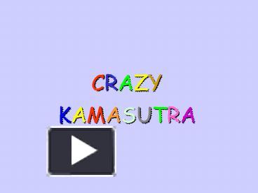 CRAZY presentation | free to view