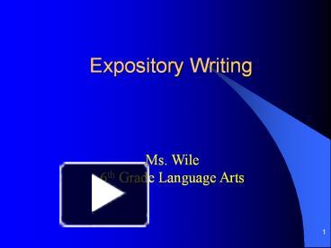 PPT – Expository Writing PowerPoint presentation | free to download ...