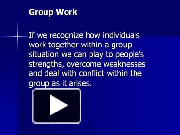 PPT – Group Work PowerPoint presentation | free to download - id: 5b2f7 ...