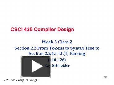 CSCI 435 Compiler Design presentation | free to view