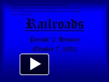 PPT – Railroads PowerPoint presentation | free to download - id: 5b36a7 ...
