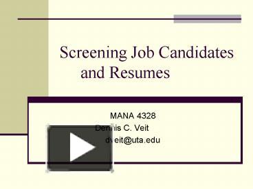 PPT – Screening Job Candidates and Resumes PowerPoint presentation ...