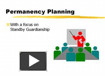 PPT – Permanency Planning PowerPoint presentation | free to download ...