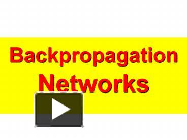 Backpropagation Networks presentation | free to download