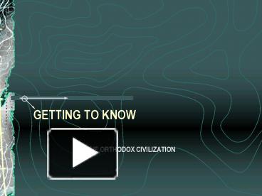 GETTING TO KNOW presentation | free to view