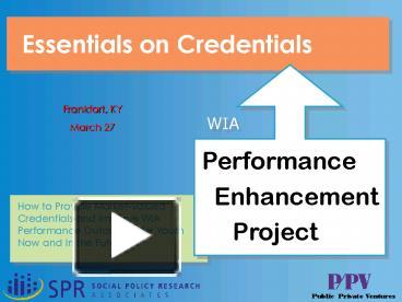 PPT – Essentials on Credentials PowerPoint presentation | free to view ...